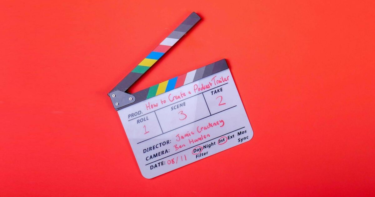 Create the Perfect Podcast Trailer | Podcast.co Create the Perfect Podcast Trailer | Podcast.co